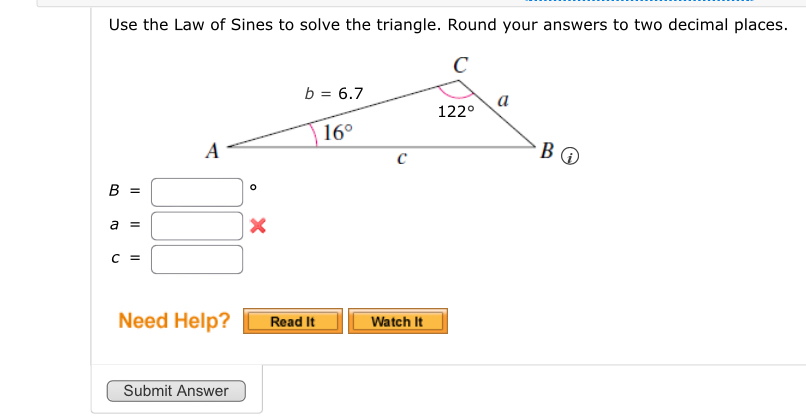 Solved Use the Law of Sines to solve the triangle. Round | Chegg.com