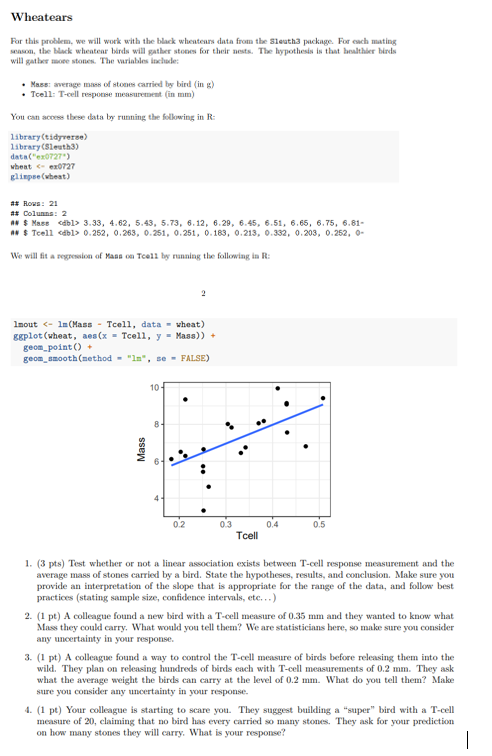 Solved WheatearsFor this problem, we will work with the | Chegg.com