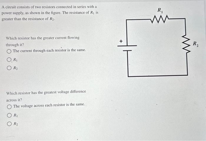 Solved A circuit consists of two resistors connected in | Chegg.com