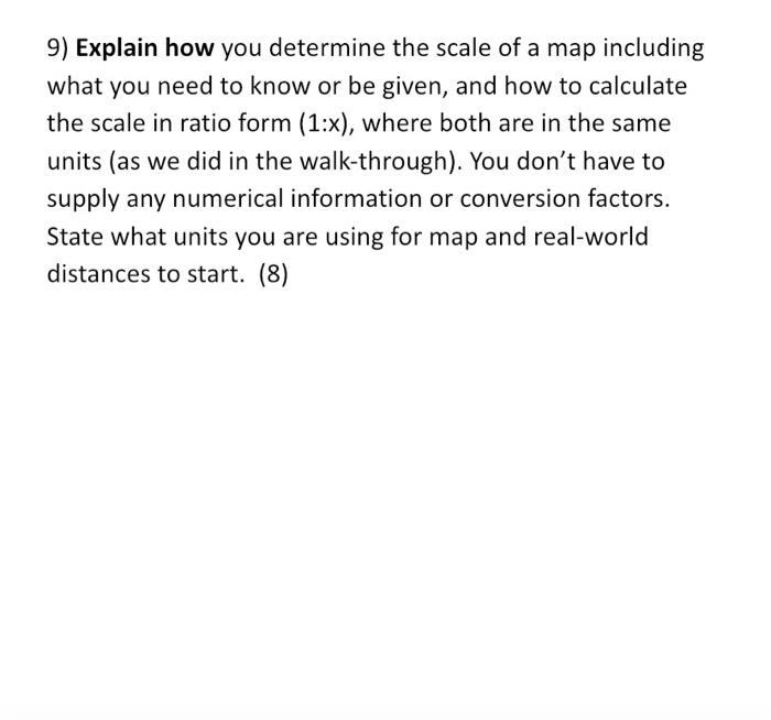 Solved 9) Explain how you determine the scale of a map | Chegg.com