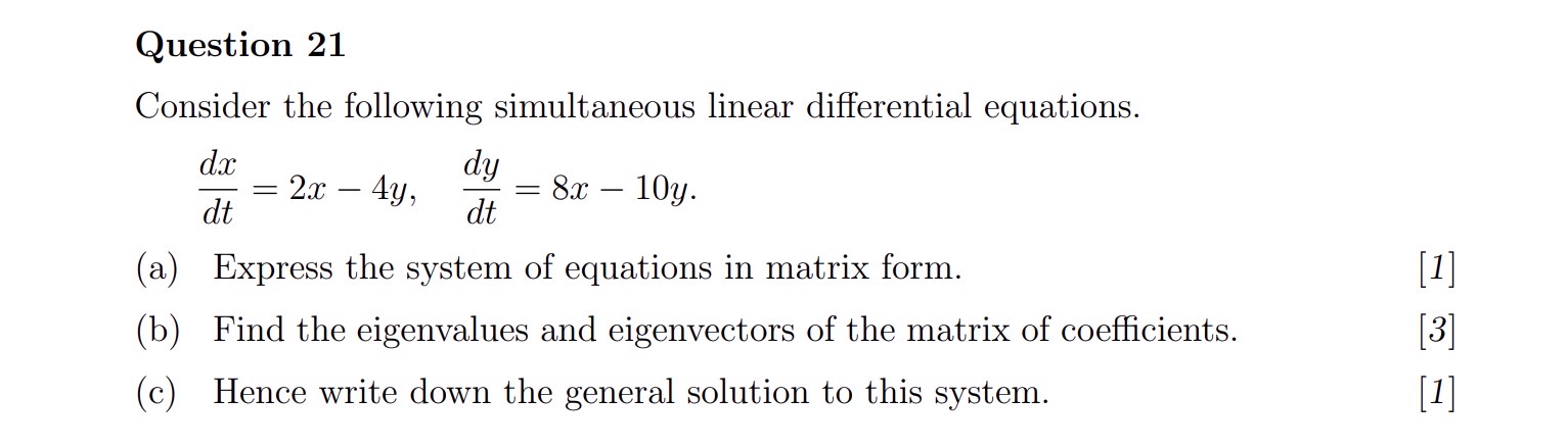 Solved Question 21Consider the following simultaneous linear | Chegg.com