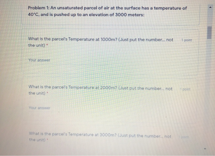 Solved Problem 1: An unsaturated parcel of air at the | Chegg.com