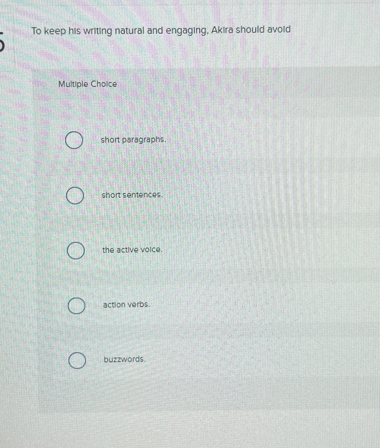 Solved To keep his writing natural and engaging. Akira | Chegg.com