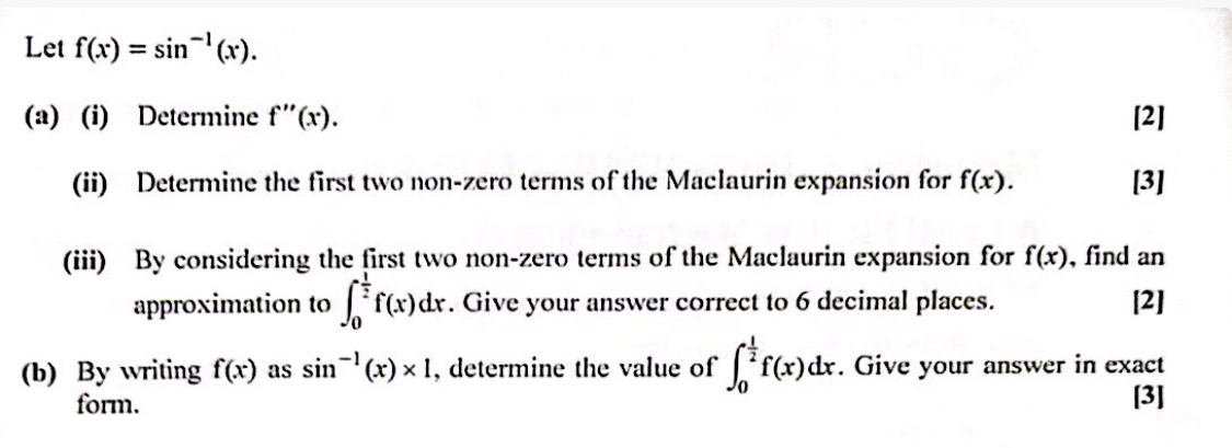 Solved Let f(x)=sin-1(x).(a) (i) ﻿Determine f''(x).2(ii) | Chegg.com