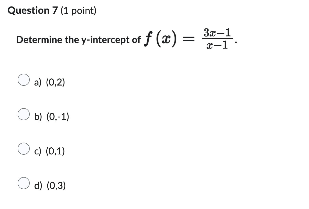 Solved Question 7 (1 ﻿point)Determine the y-intercept of | Chegg.com