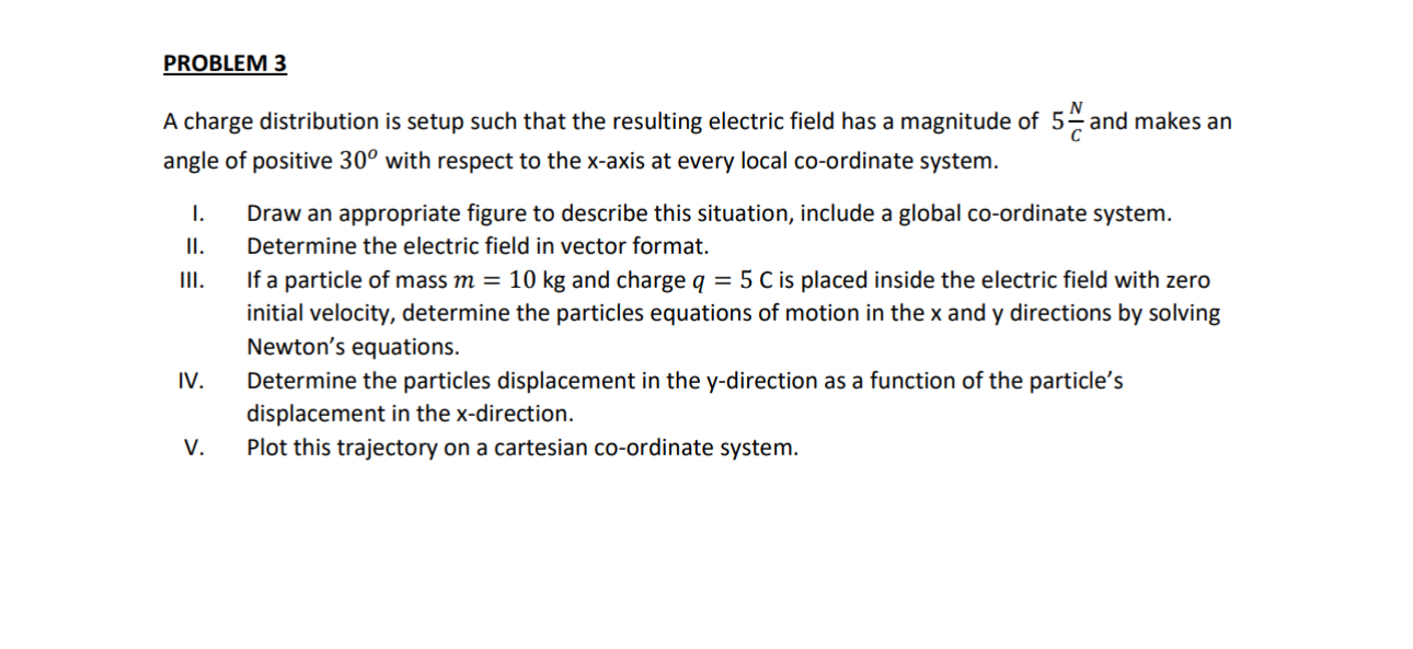 Solved PROBLEM 3A charge distribution is setup such that the | Chegg.com