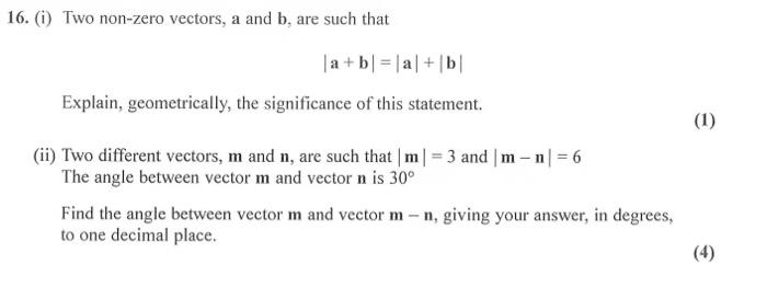 Solved 16. (0) Two non-zero vectors, a and b, are such that | Chegg.com