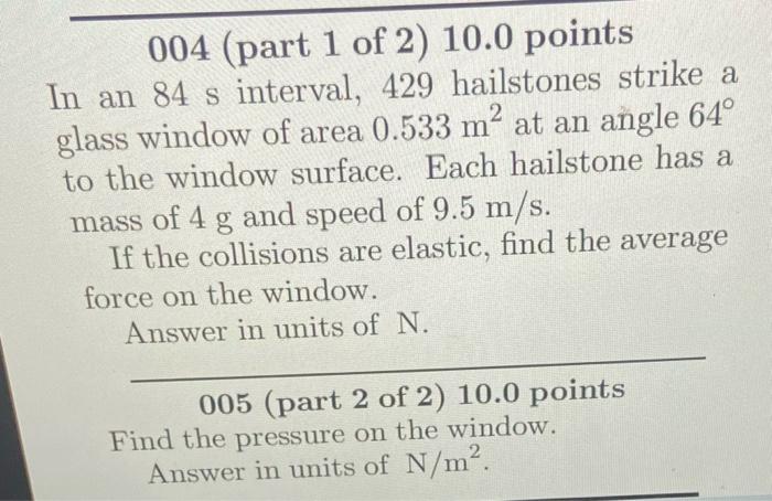Solved 004 (part 1 of 2 ) 10.0 points In an 84 s interval, | Chegg.com