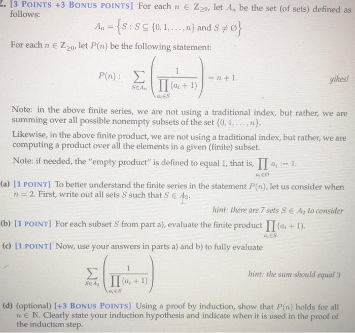 Solved [3 PoINTS +3 BonUS POINTS] For each n∈Z≥0, let An be | Chegg.com