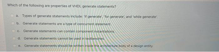 Solved Which of the following are properties of VHDL | Chegg.com