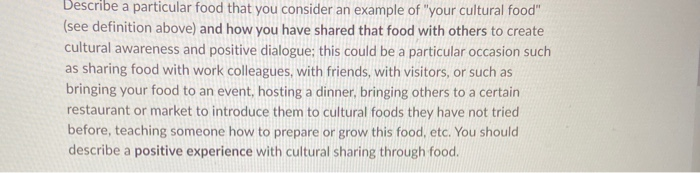 Solved Describe a particular food that you consider an | Chegg.com