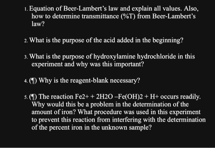 Solved 1. Equation of Beer-Lambert's law and explain all | Chegg.com