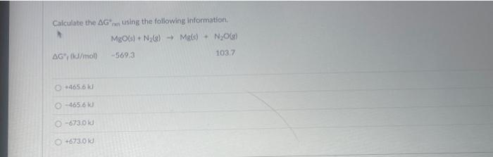 Solved Calculate the AG4 ising the following information. | Chegg.com