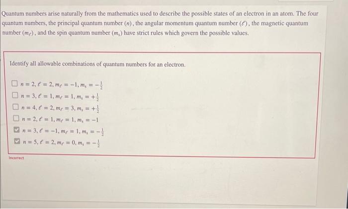 Solved Quantum numbers arise naturally from the mathematics | Chegg.com