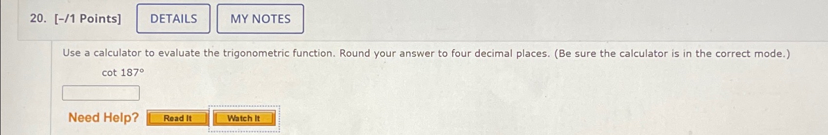 Solved [-/1 ﻿Points]Use a calculator to evaluate the | Chegg.com