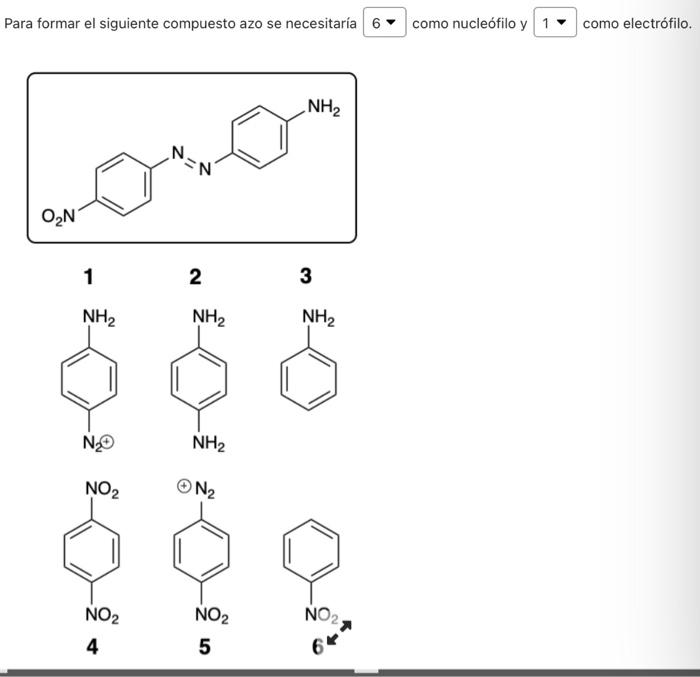 Solved Para formar el siguiente compuesto azo se necesitaría | Chegg.com
