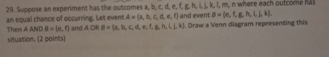 Solved Suppose an experiment has the outcomes | Chegg.com