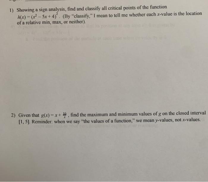 Solved 1) Showing a sign analysis, find and classify all | Chegg.com