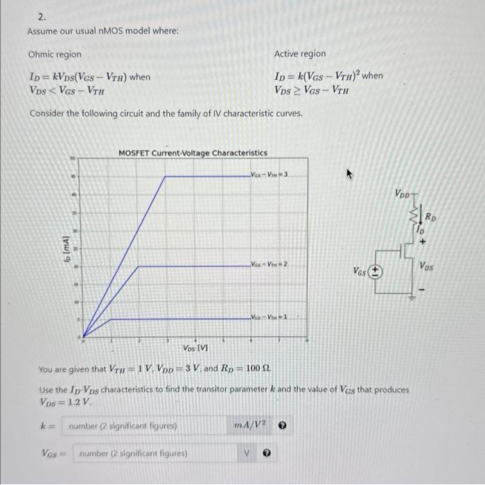 Solved 2. Assume our usual nMOS model where: Ohmic region | Chegg.com