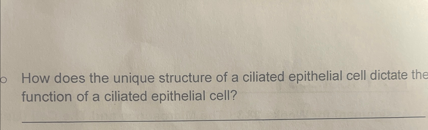 Solved How does the unique structure of a ciliated | Chegg.com
