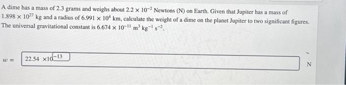 Solved A dime has a mass of 2.3 grams and weighs about | Chegg.com
