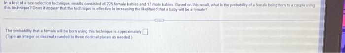 Solved In A Test Of A Sex Selection Sechrique Results 
