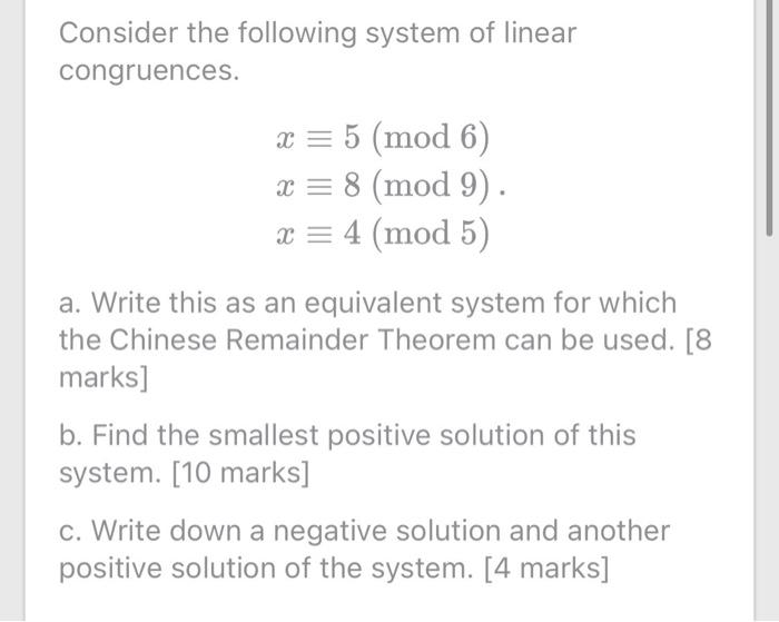 Solved Consider the following system of linear congruences. | Chegg.com