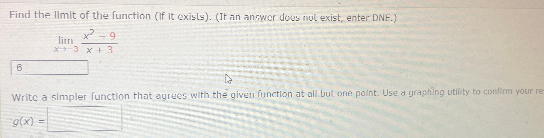 Solved Find the limit of the function (if it exists). (If an | Chegg.com