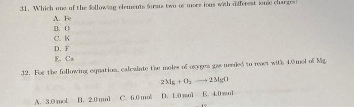 Solved 31. Which one of the following elements forms two or | Chegg.com