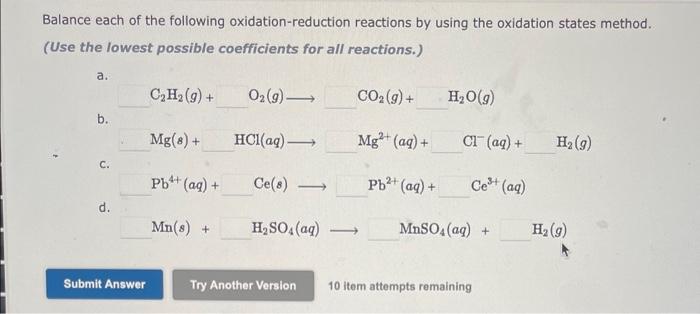 Solved Balance each of the following oxidation-reduction | Chegg.com
