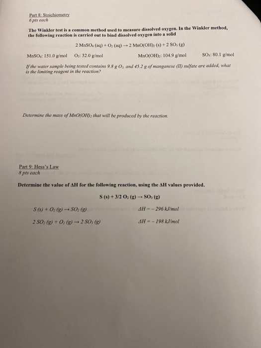 Solved Part 8: Stoichiometry 6 pits each The Winkler test is | Chegg.com