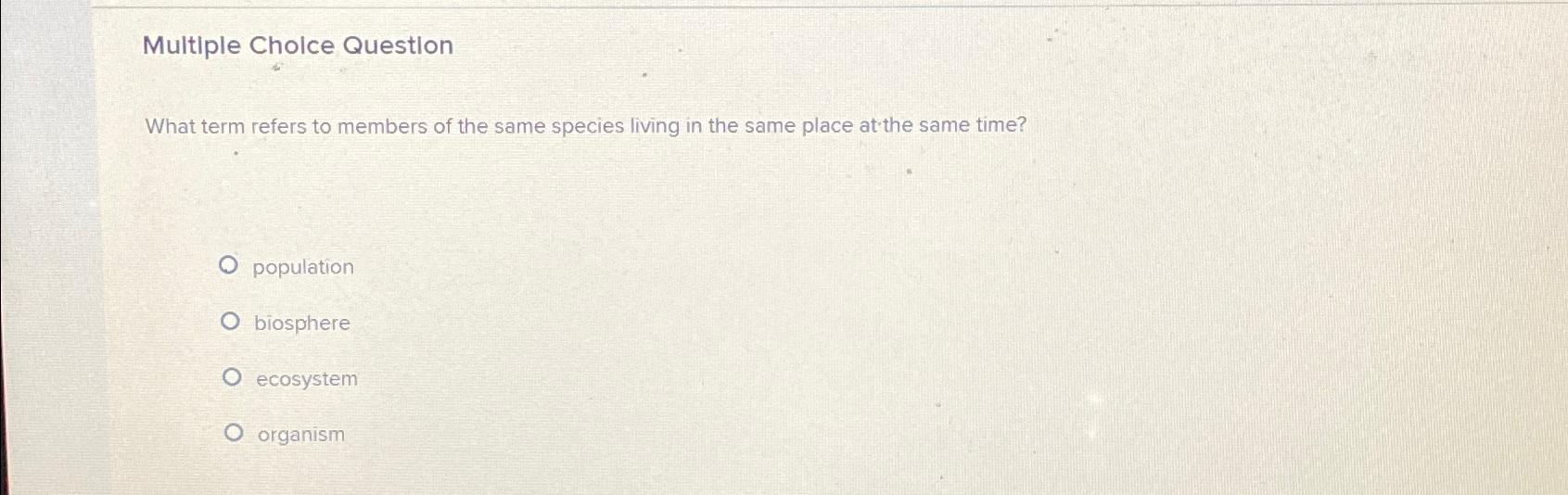 Solved Multiple Cholce QuestionWhat term refers to members | Chegg.com