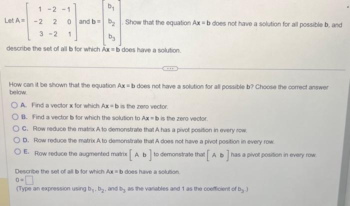 Solved describe the set of all b for which Ax=b does have a | Chegg.com