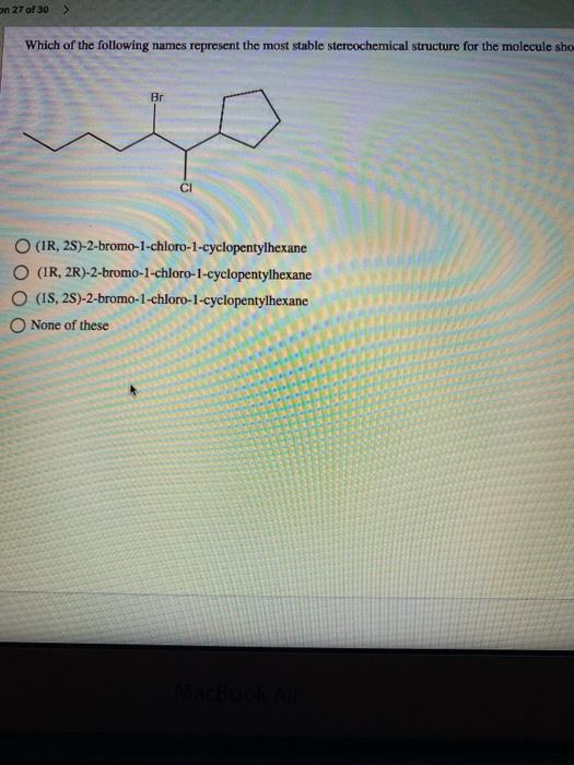 Solved on 27 of 30 > Which of the following names represent | Chegg.com