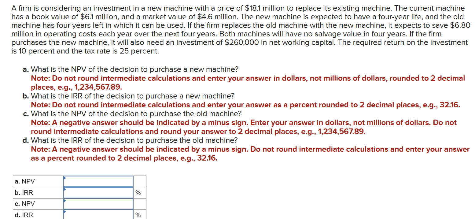 Solved A firm is considering an investment in a new machine | Chegg.com