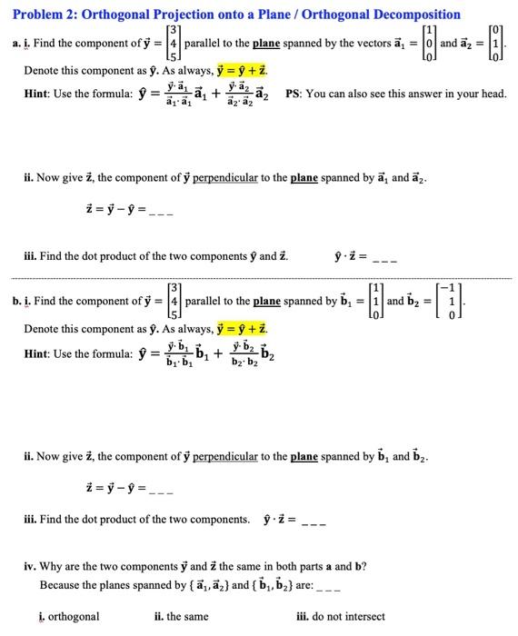 Solved Problem 2: Orthogonal Projection onto a Plane / | Chegg.com