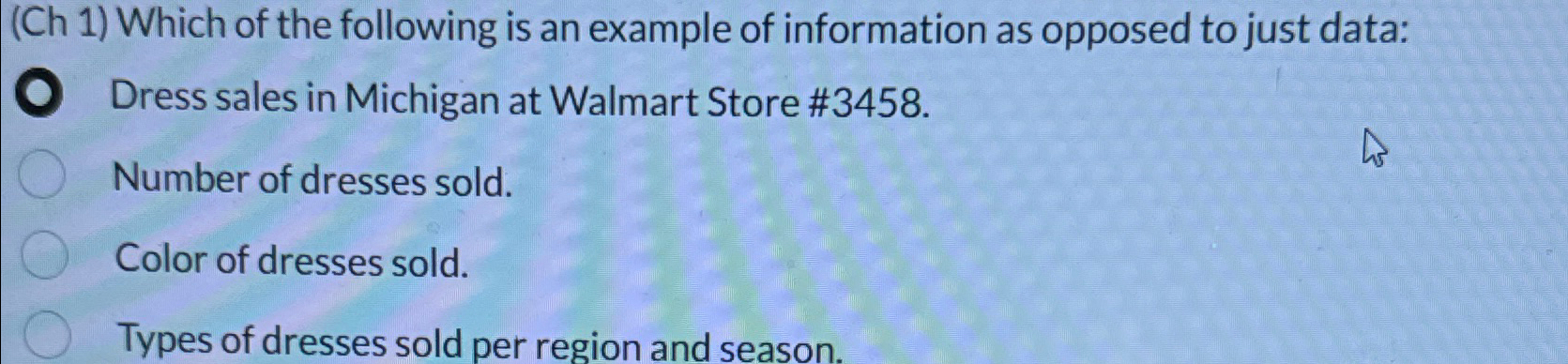 Solved (Ch 1) ﻿Which of the following is an example of | Chegg.com