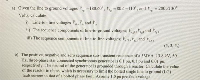 Solved a) Given the line to ground voltages | Chegg.com