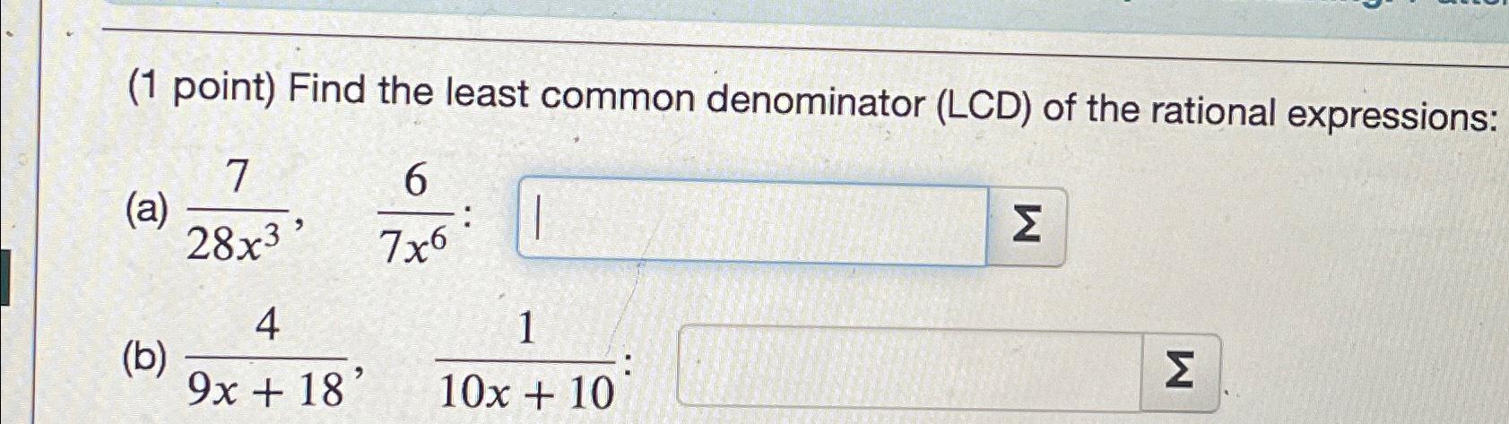 Solved (1 ﻿point) ﻿Find the least common denominator (LCD) | Chegg.com