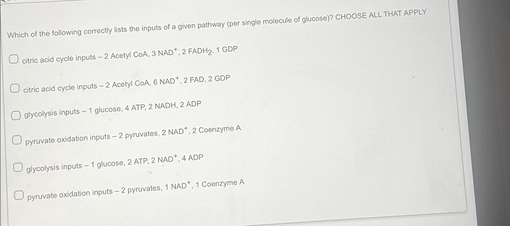 Solved Which of the following correctly lists the inputs of | Chegg.com