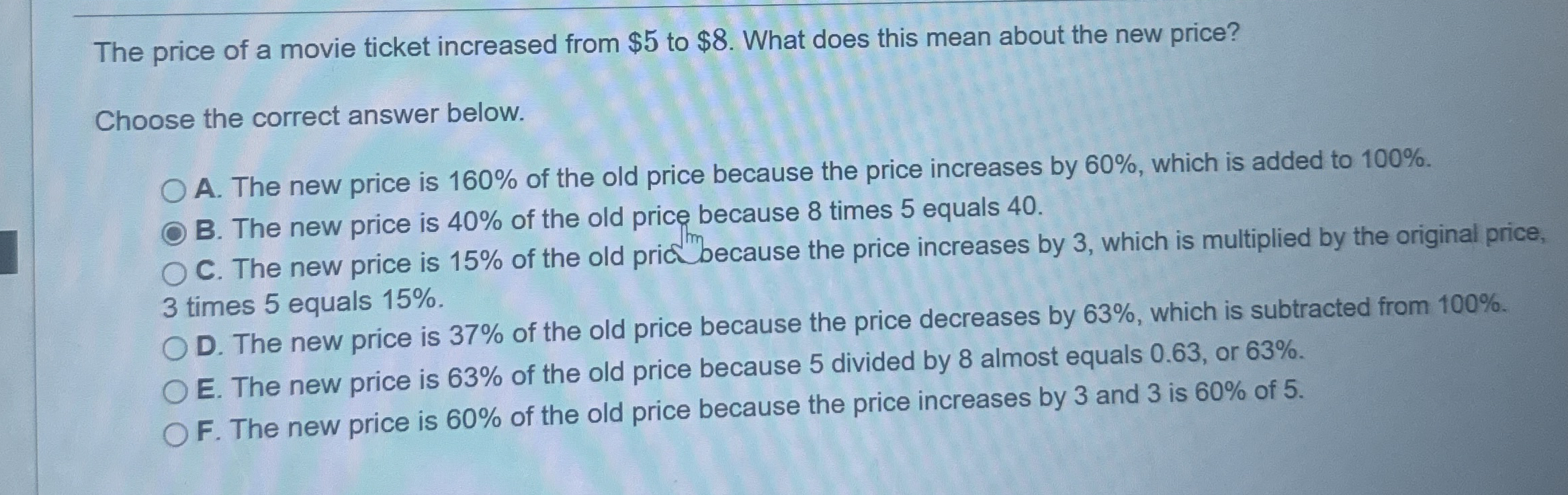 Solved The price of a movie ticket increased from $5 ﻿to $8. | Chegg.com
