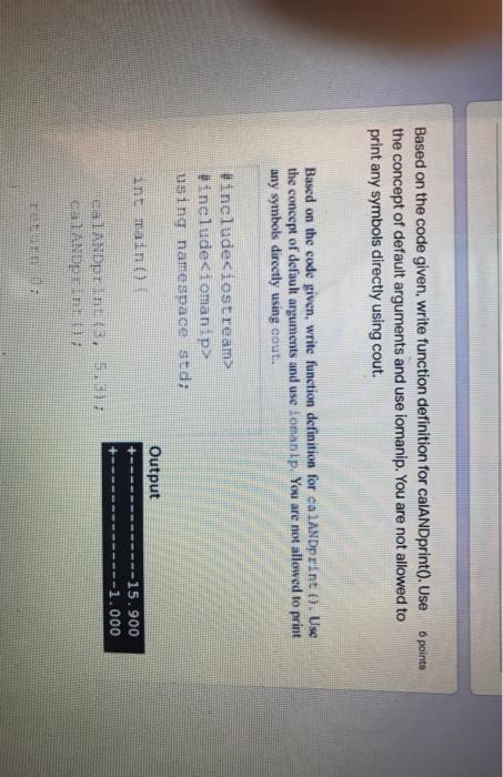 Solved 6 points Based on the code given, write function | Chegg.com