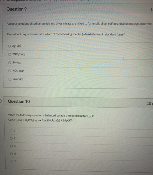 Solved Question 7 1 Aqueous solutions of sodium sulfide and | Chegg.com