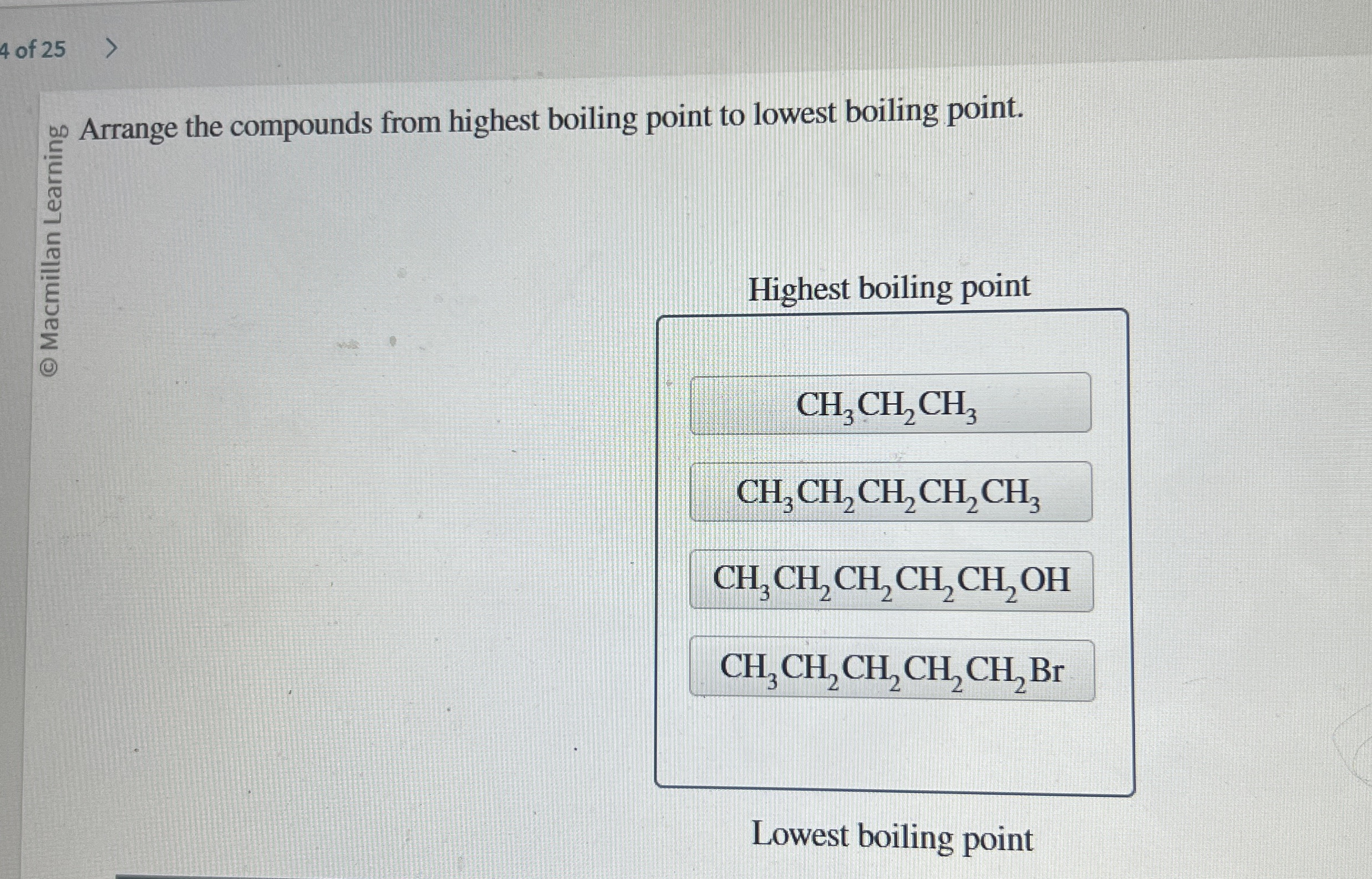 Solved 4 ﻿of 25Highest boiling | Chegg.com