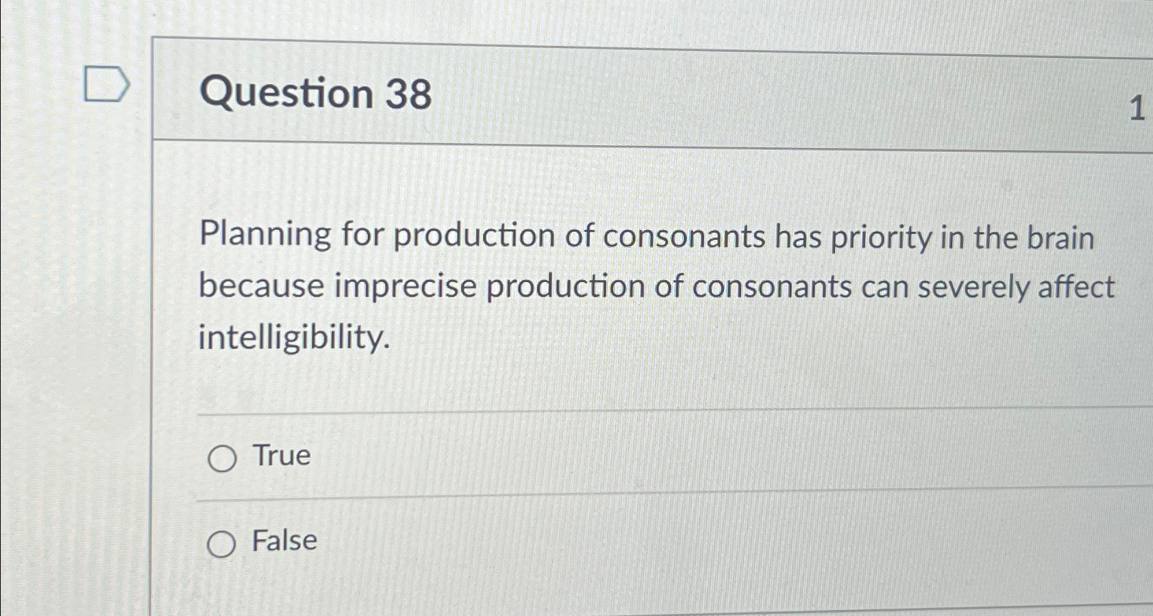 Solved Question 38Planning for production of consonants has | Chegg.com