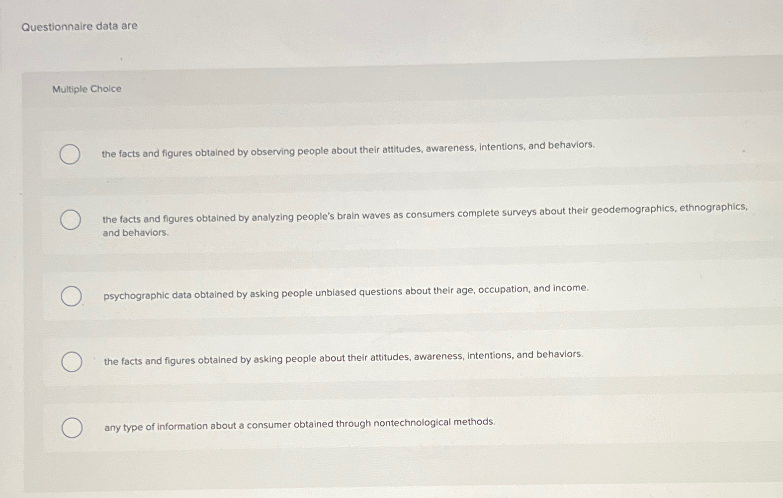 Solved Questionnaire data areMultiple Choicethe facts and | Chegg.com