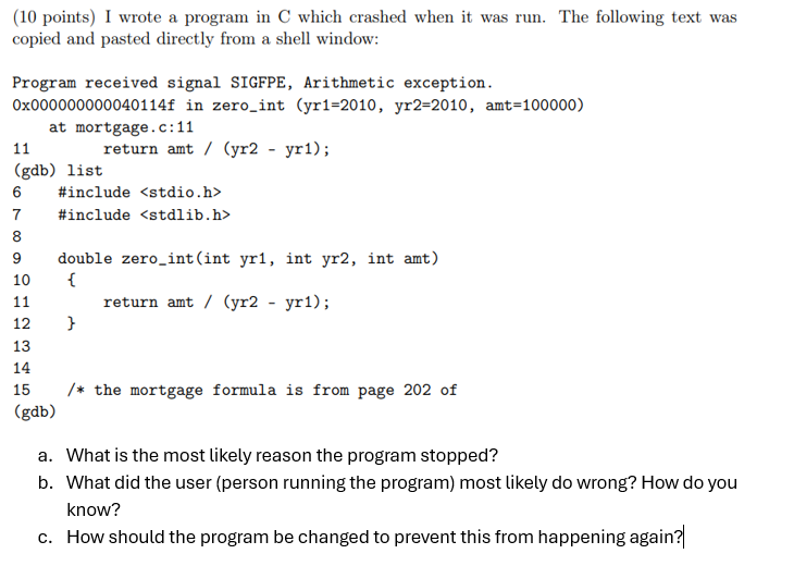 Solved I wrote a program in C which crashed when it was run. | Chegg.com