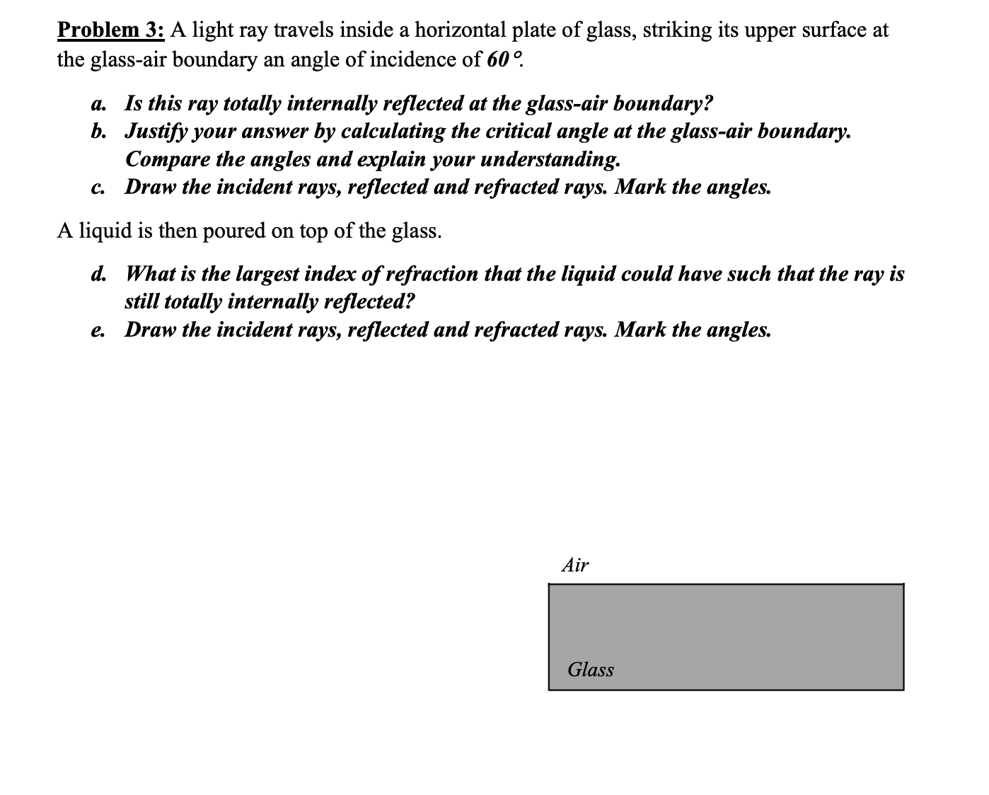 Problem 3: A light ray travels inside a horizontal | Chegg.com