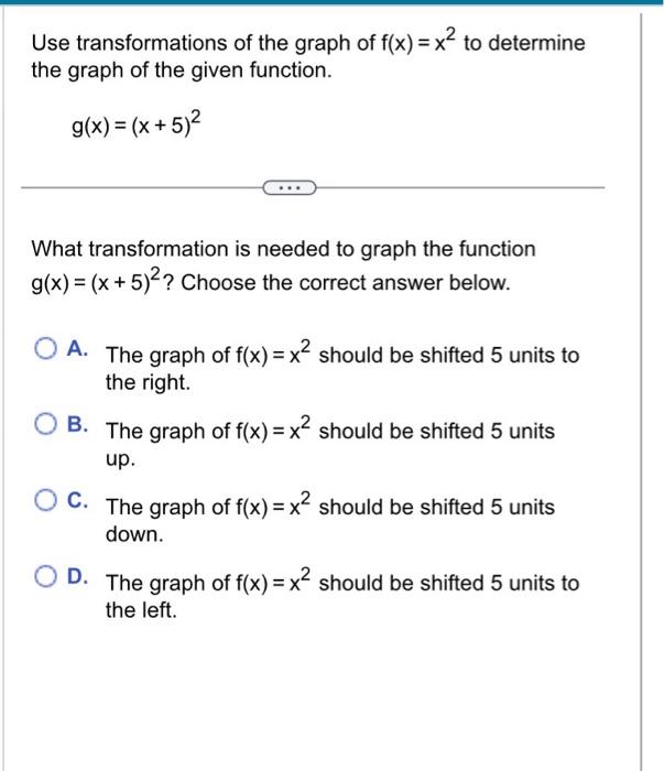 Solved Use transformations of the graph of f(x)=x2 to | Chegg.com