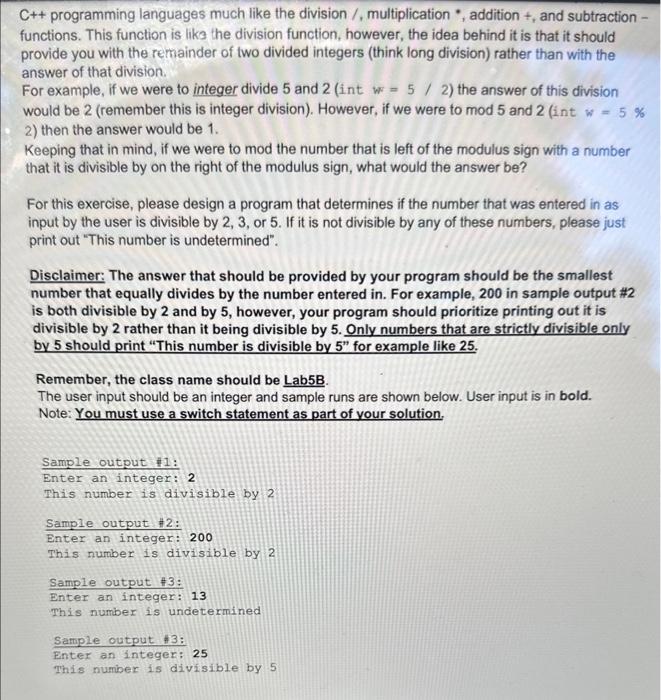 Solved C++programming languages much like the division /, | Chegg.com